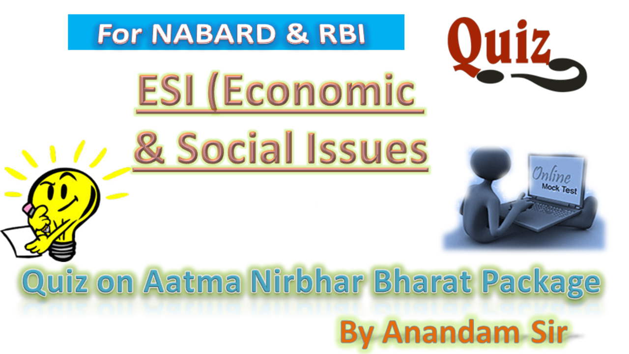 ESI QUIZ 20 | GOI Schemes | Aatma Nirbhar Bharat | NABARD, RBI, SEBI ...