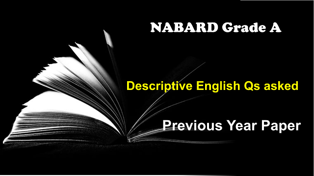 NABARD Mains-2020 Review Previous Year Descriptive English|Essay asked ...