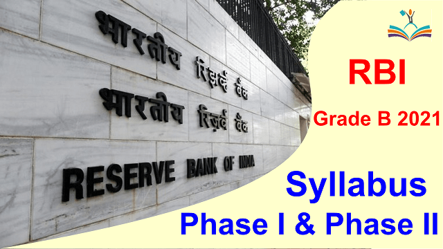 Syllabus of RBI Grade B 2021 - (Phase 1 & Phase 2) - Bank whizz