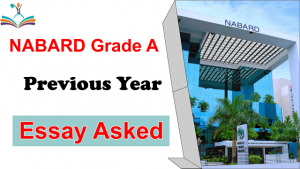 Previous Year Essay Writing Topics Asked - NABARD Grade A 2021 ...